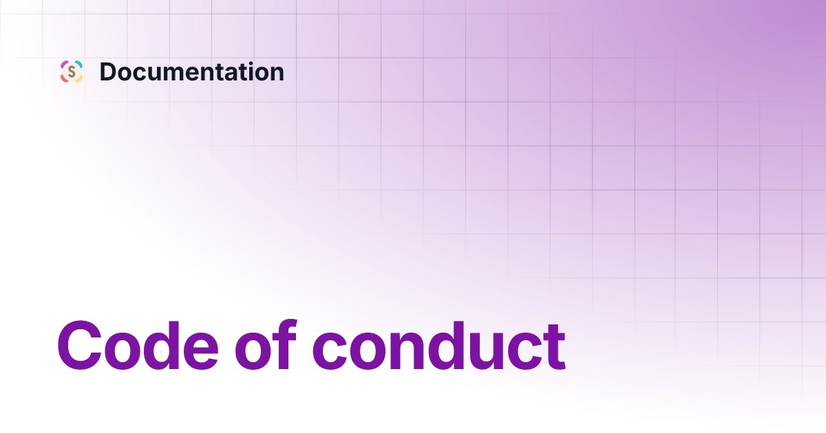 Code of conduct | Documentation